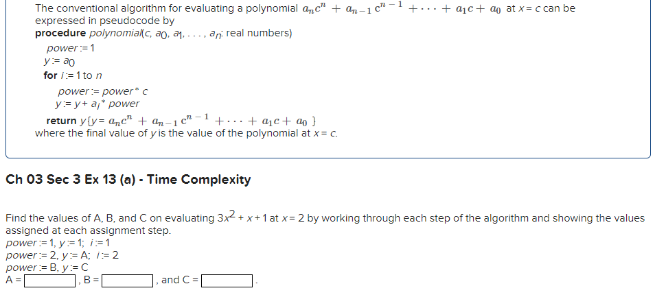 Solved The conventional algorithm for evaluating a | Chegg.com