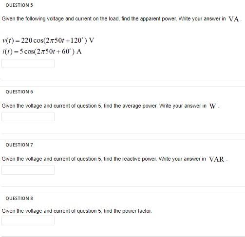 Solved Given the following voltage and current on the load, | Chegg.com