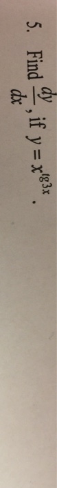 Solved Find dr,if y=x"3". tg3x 5, | Chegg.com