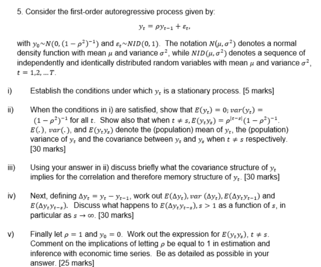5 Consider The First Order Autoregressive Process