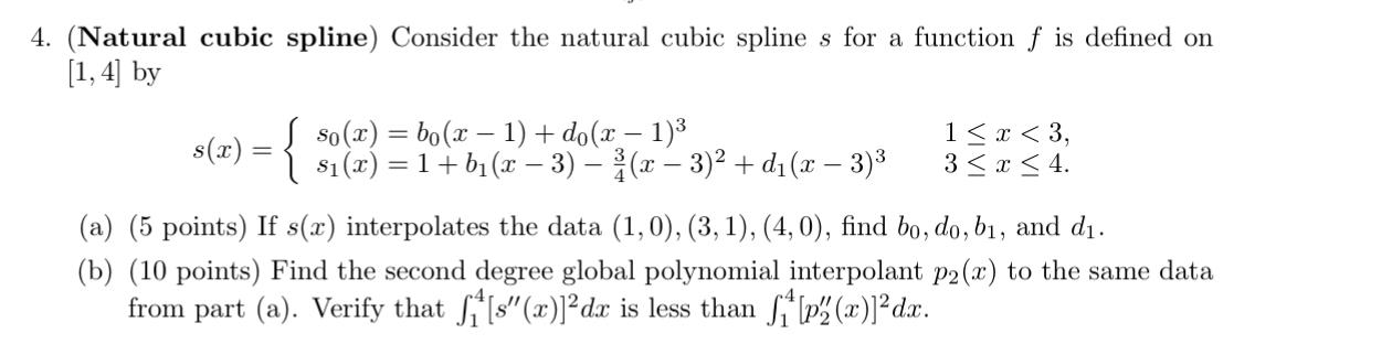 4. (Natural cubic spline) Consider the natural cubic | Chegg.com