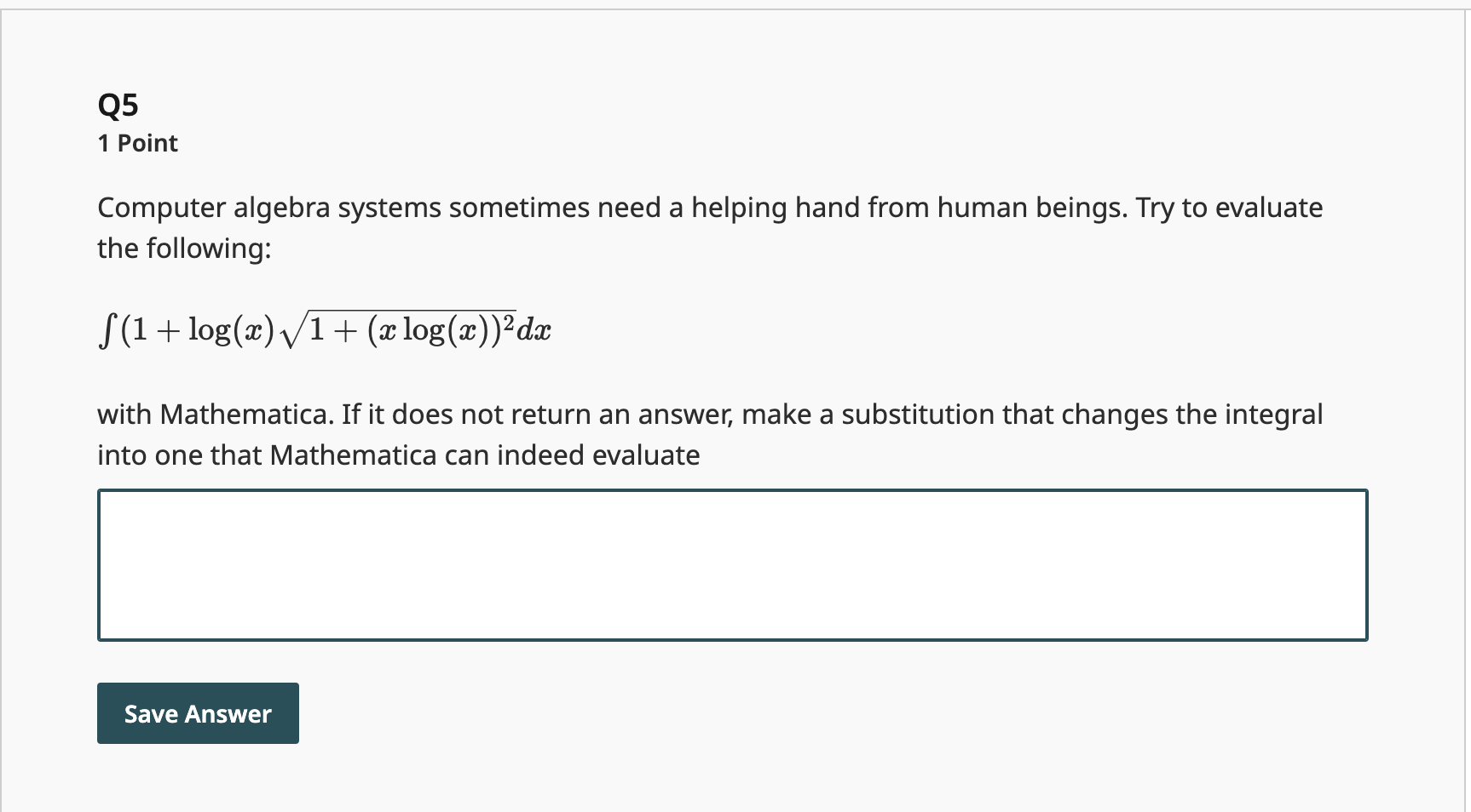 Solved Computer algebra systems sometimes need a helping | Chegg.com
