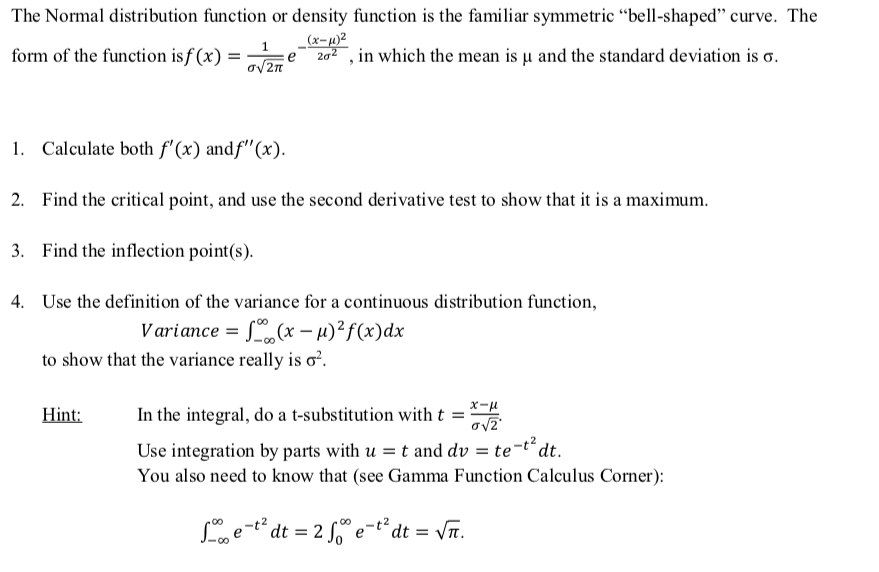 Solved The Normal distribution function or density function | Chegg.com