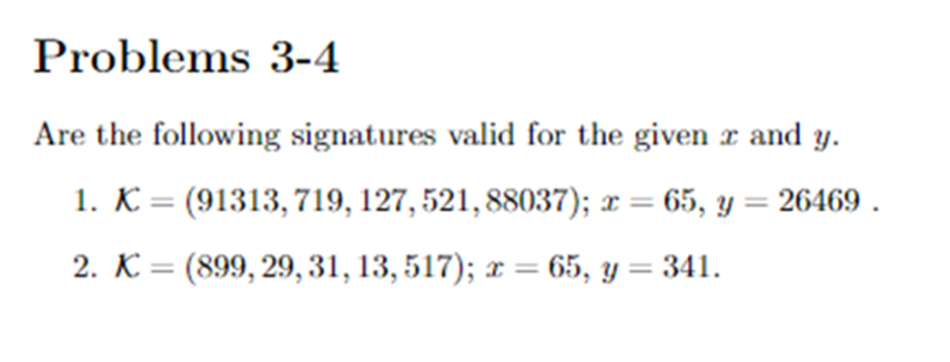 Solved Problems 3-4 Are the following signatures valid for | Chegg.com