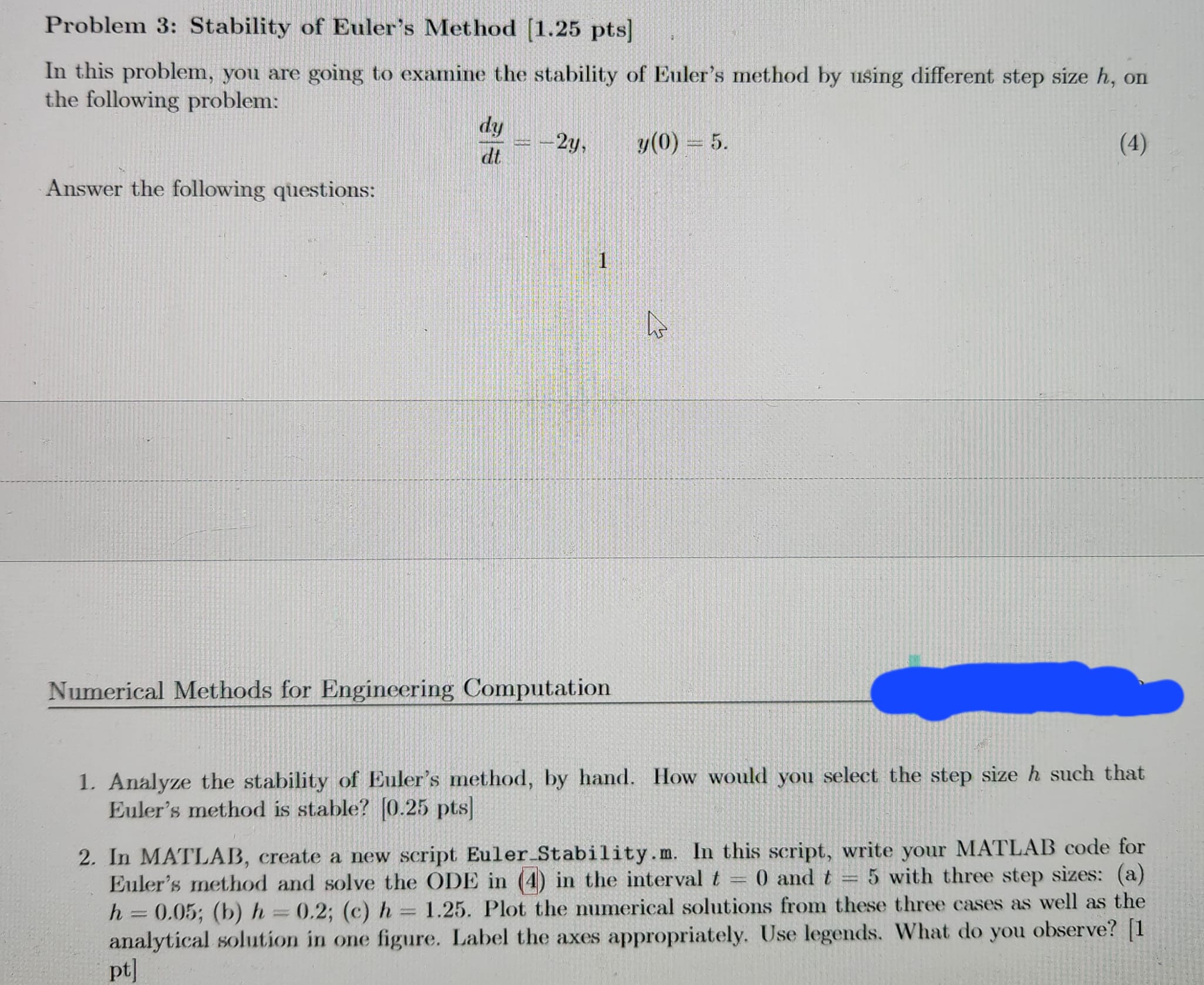 Solved Problem 3: Stability of Euler's Method [1.25 pts] In | Chegg.com