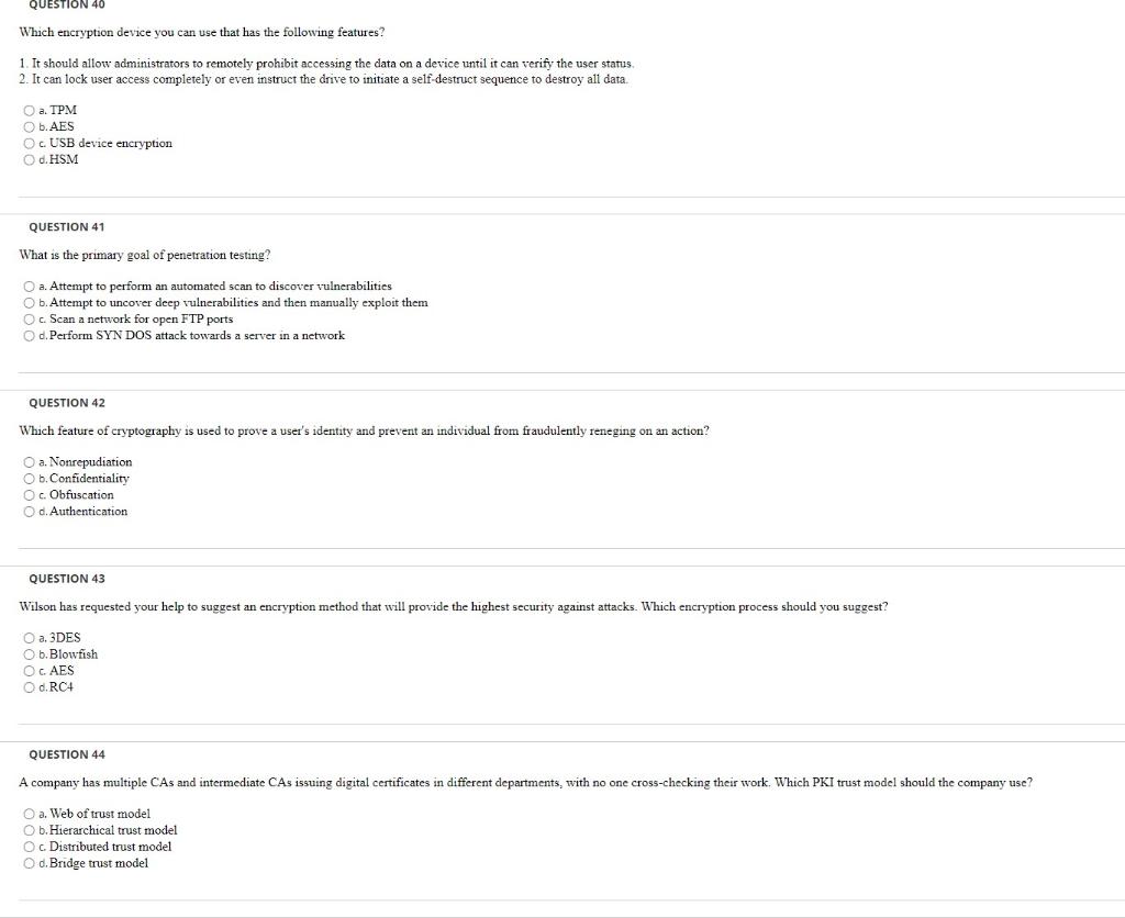 Solved QUESTION 40 Which encryption device you can use that | Chegg.com