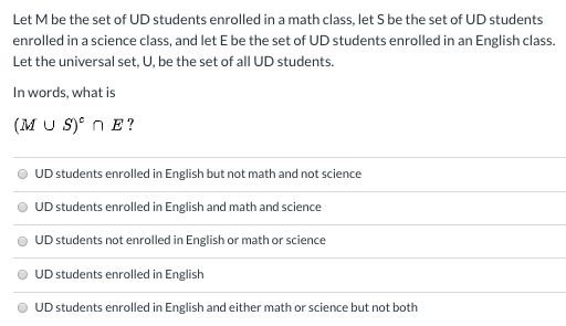 Solved Let M be the set of UD students enrolled in a math | Chegg.com