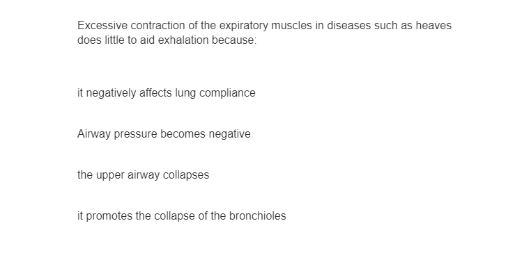 Excessive contraction of the expiratory muscles in | Chegg.com