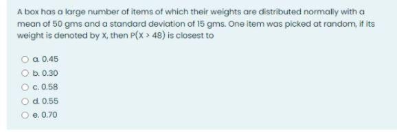 Solved A box has a large number of items of which their | Chegg.com
