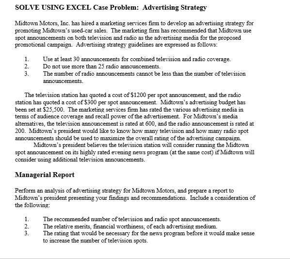Solved SOLVE USING EXCEL Case Problem: Advertising Strategy | Chegg.com
