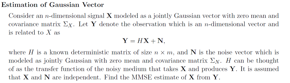 Solved Estimation of Gaussian Vector Consider an | Chegg.com