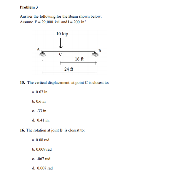 Solved Problem 3 Answer the following for the Beam shown | Chegg.com