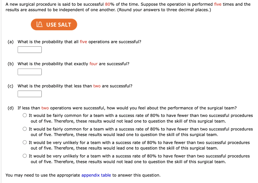 Solved A new surgical procedure is said to be successful 80% | Chegg.com