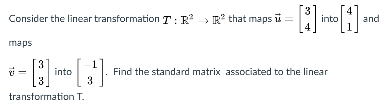 Solved Consider the linear transformation T:R2 + R2 that | Chegg.com