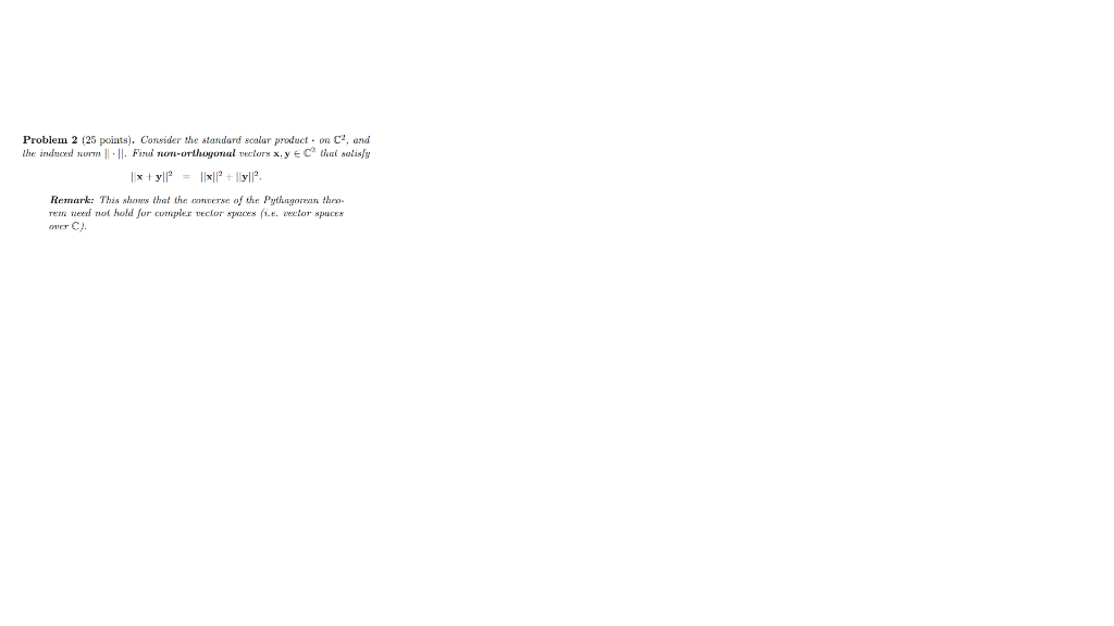 Solved Problem 2 (25 points). Consider the standard scalar | Chegg.com