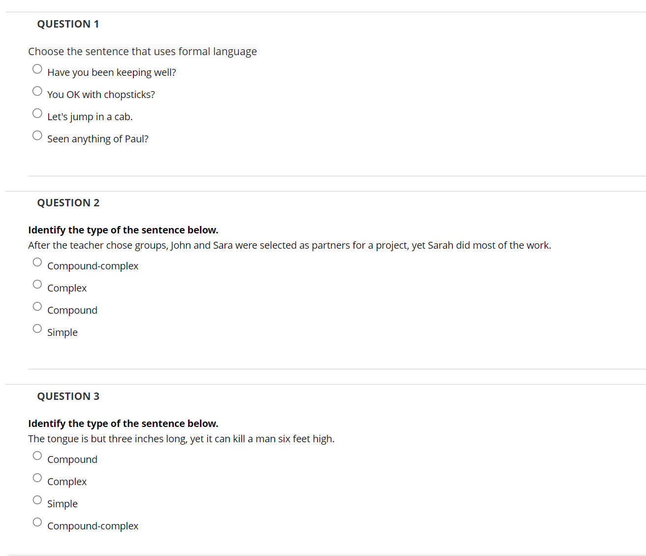 Choose the sentence that uses formal language Have | Chegg.com