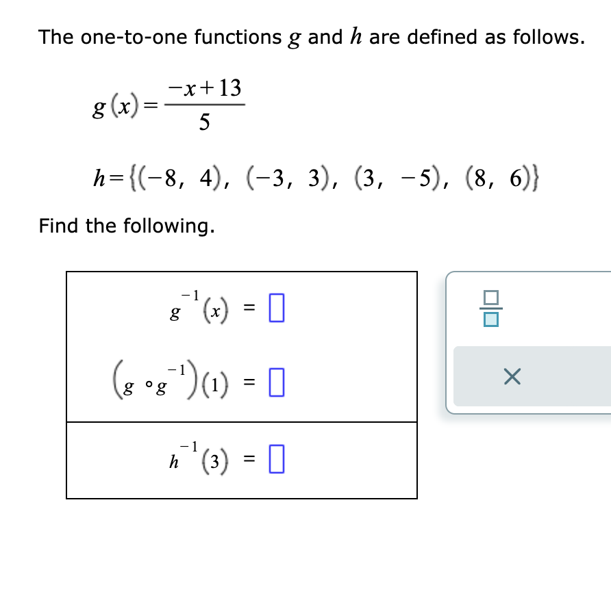 Solved The one-to-one functions g and h are defined as | Chegg.com