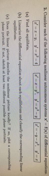 Solved 2. Consider each of the following nonlinear | Chegg.com