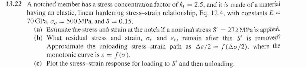Solved 13.22 À notched member has a stress concentration | Chegg.com