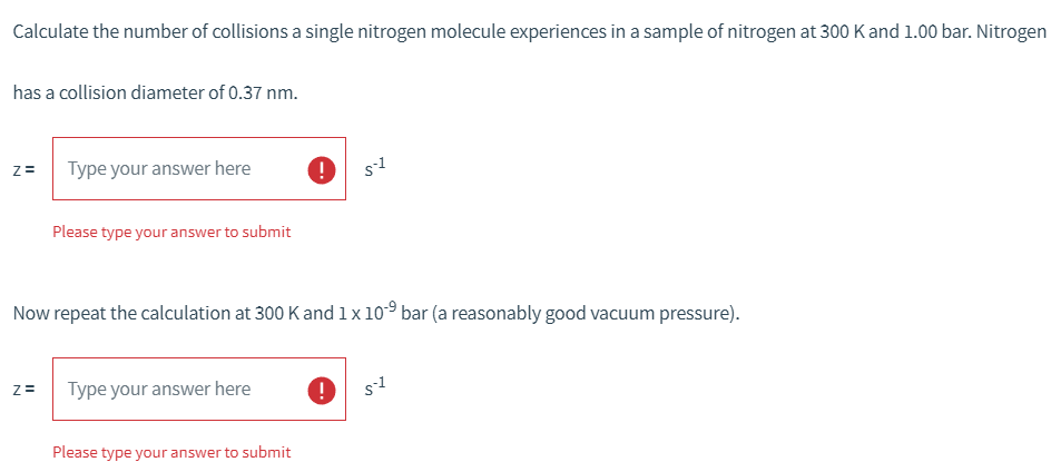 Solved Calculate the number of collisions a single nitrogen | Chegg.com