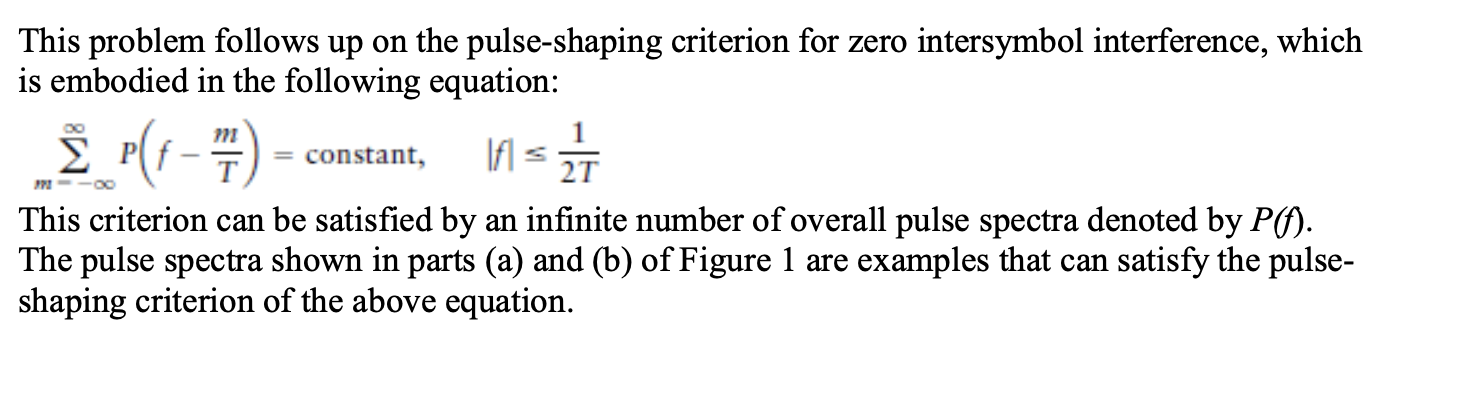 Solved This problem follows up on the pulse-shaping | Chegg.com