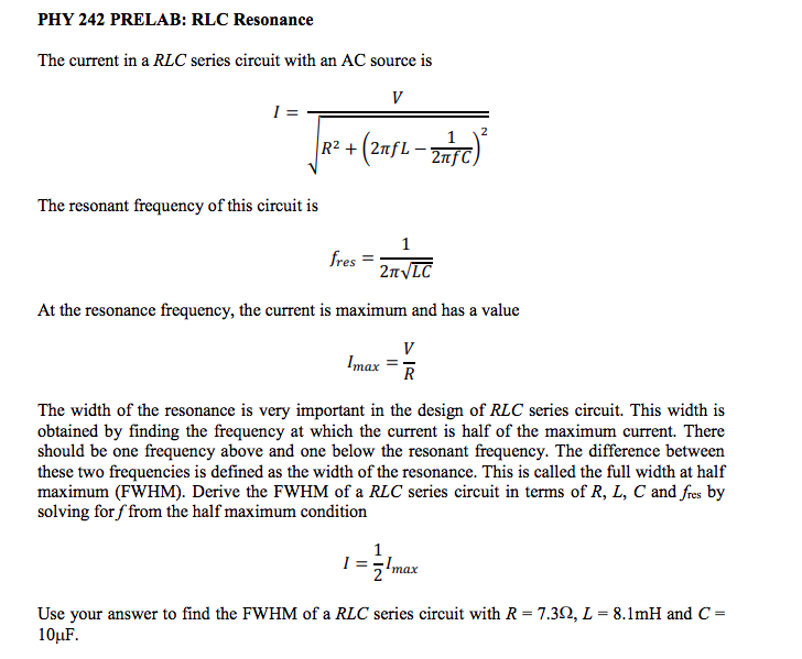 Solved PHY 242 PRELAB: RLC Resonance The current in a RLC | Chegg.com