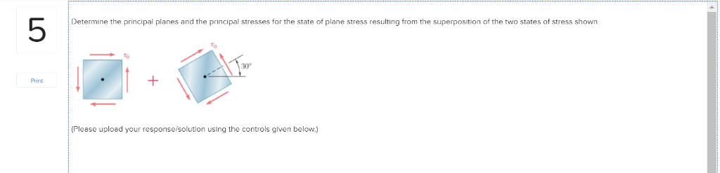 Solved 5 Determine the principal planes and the principal | Chegg.com