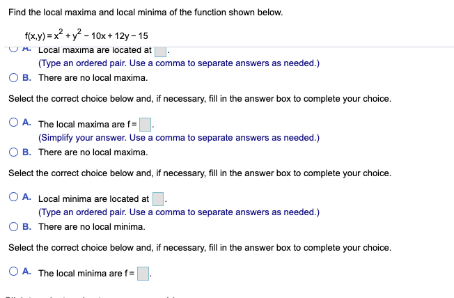 Solved Find the local maxima and local minima of the | Chegg.com