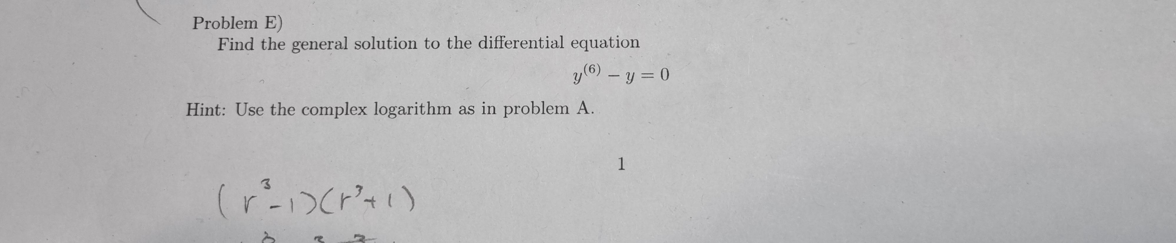Solved Problem E) Find the general solution to the | Chegg.com
