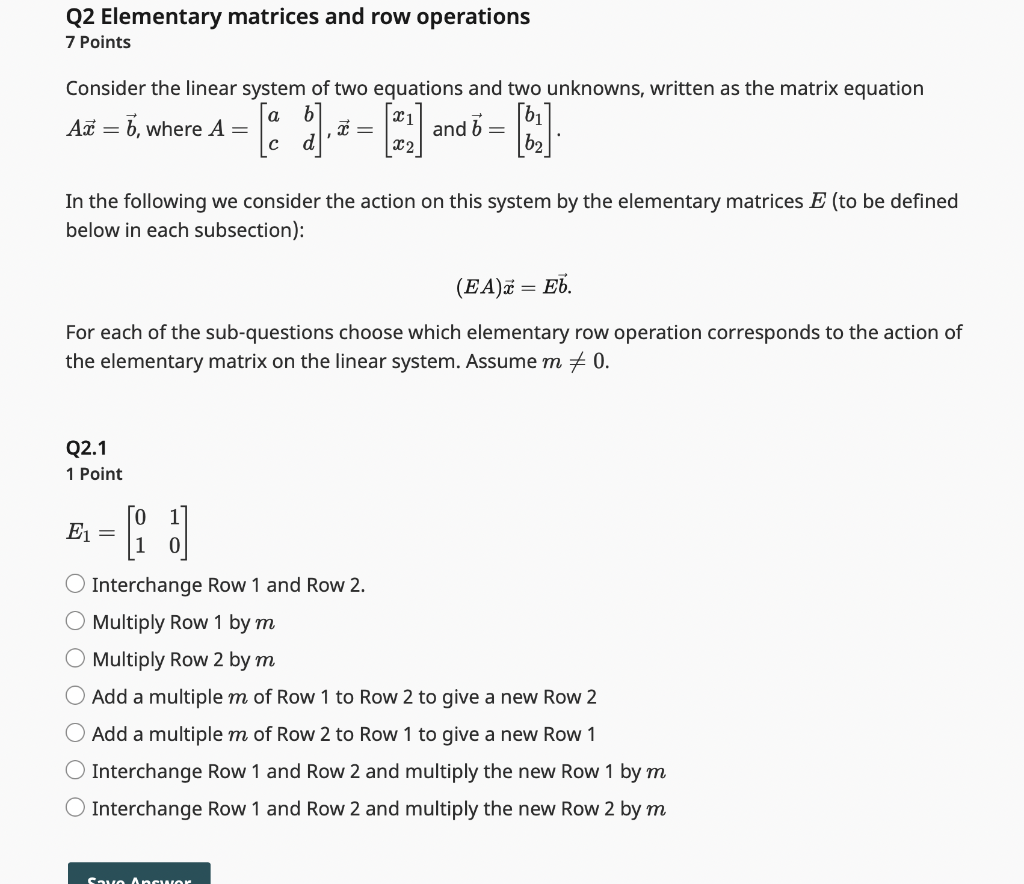Solved Q2 Elementary matrices and row operations 7 Points | Chegg.com