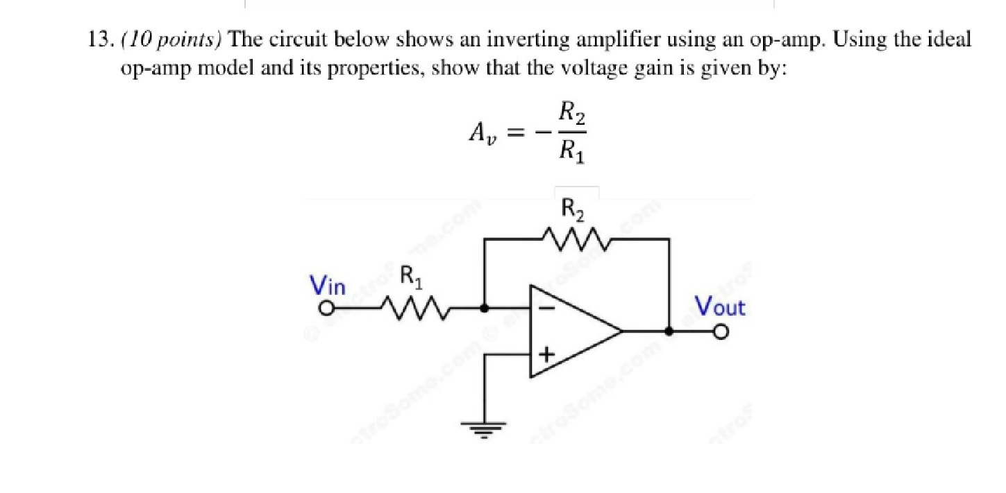 Solved 13. (10 points) The circuit below shows an inverting | Chegg.com