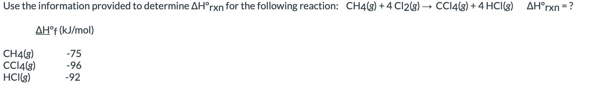 Solved Use the information provided to determine AH°rxn for | Chegg.com