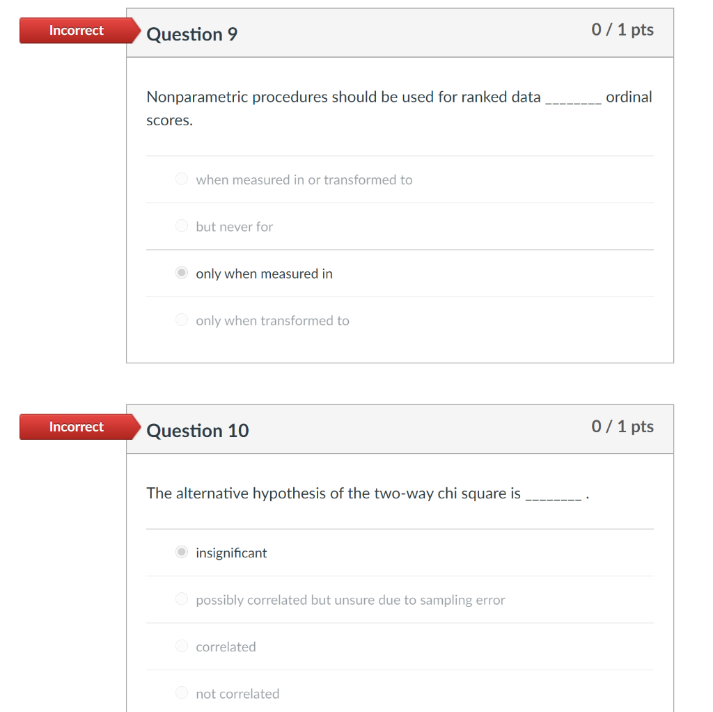 Solved Incorrect Question 9 0 / 1 pts Nonparametric | Chegg.com