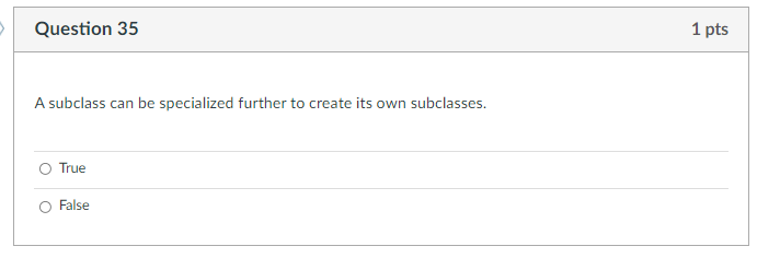 Solved Question 34 1 pts Subclass can be a subclass in more | Chegg.com