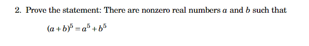 Solved 2. Prove the statement: There are nonzero real | Chegg.com