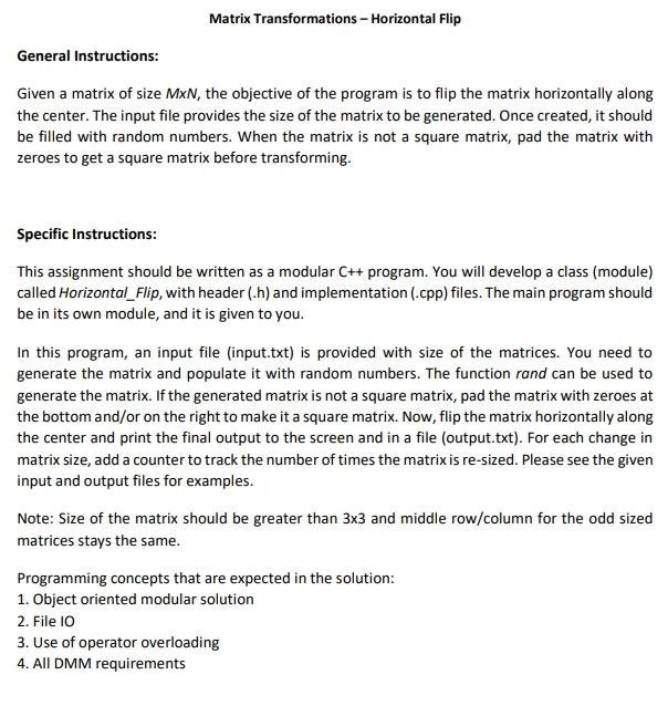 Solved General Instructions: Given a matrix of size MxN, the | Chegg.com