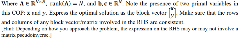 Consider the following COP, Minimize w.r.t. x∈RN,y∈R, | Chegg.com
