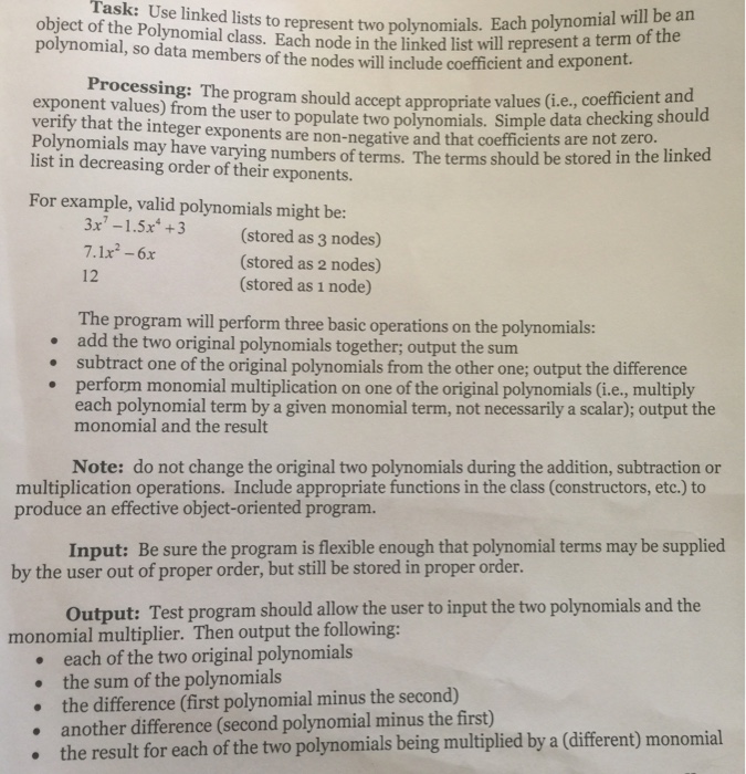 Solved Task: Use linked lists to represent two polynomials. | Chegg.com