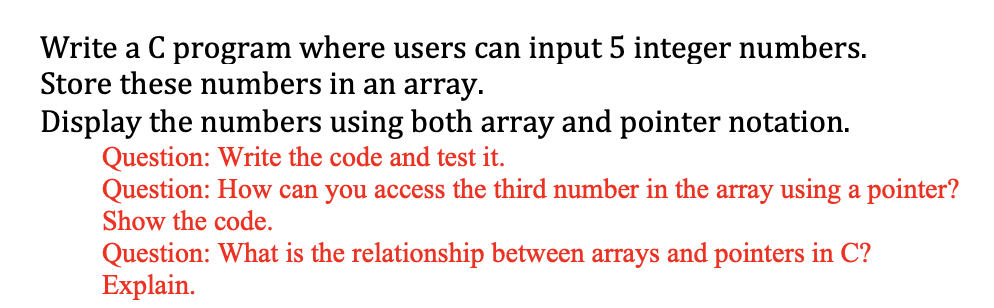 Solved Write A C Program Where Users Can Input 5 Integer 
