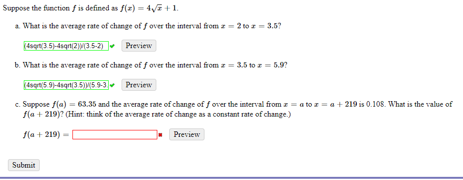 Solved Suppose the function f is defined as f(x)= 4/ + 1 a. | Chegg.com