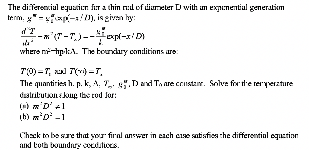Solved The differential equation for a thin rod of diameter | Chegg.com