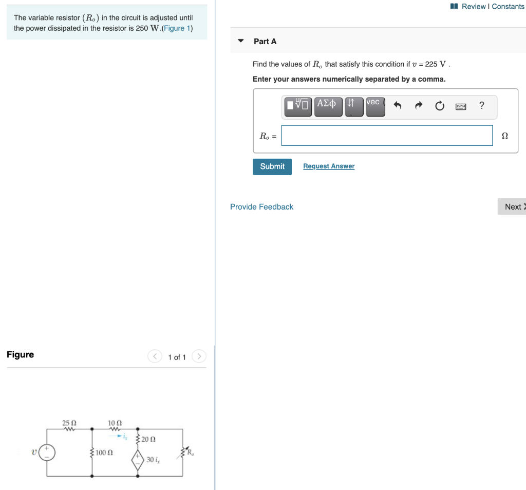 Solved n Review I Constants The variable resistor (Ro) in | Chegg.com