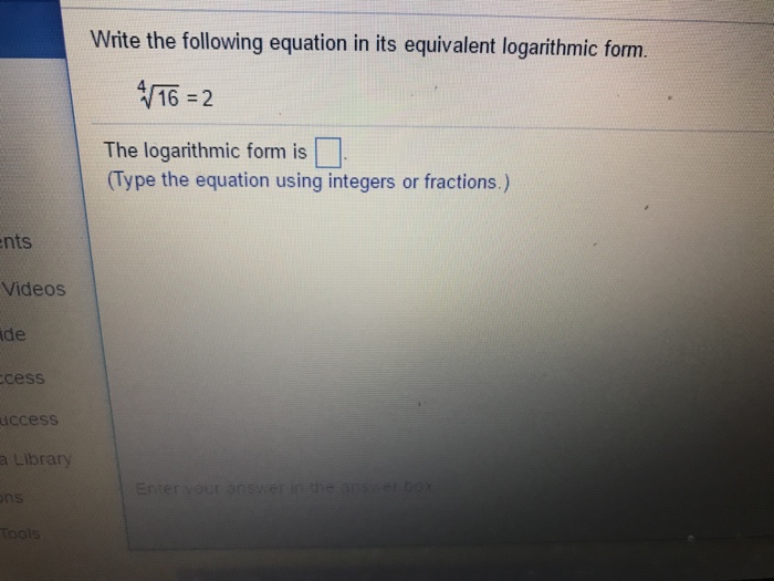 Solved Write the following equation in its equivalent | Chegg.com