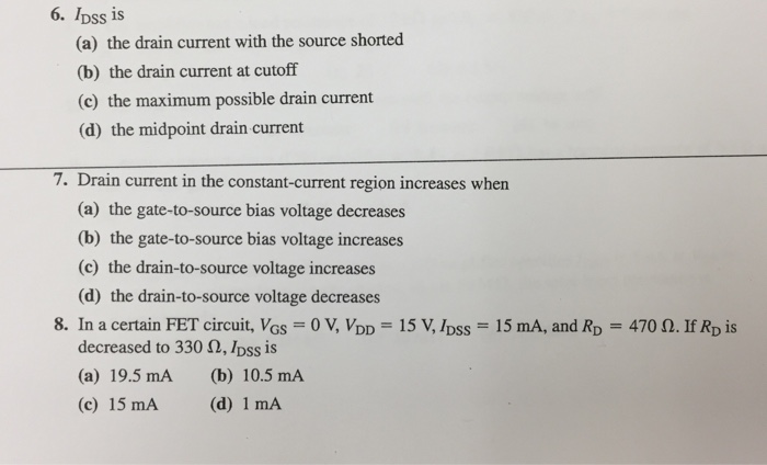 Solved I Dss Is The Drain Current With The Source Shorted