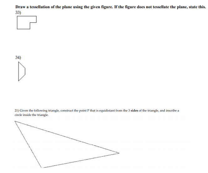 Solved Draw a tessellation of the plane using the given | Chegg.com
