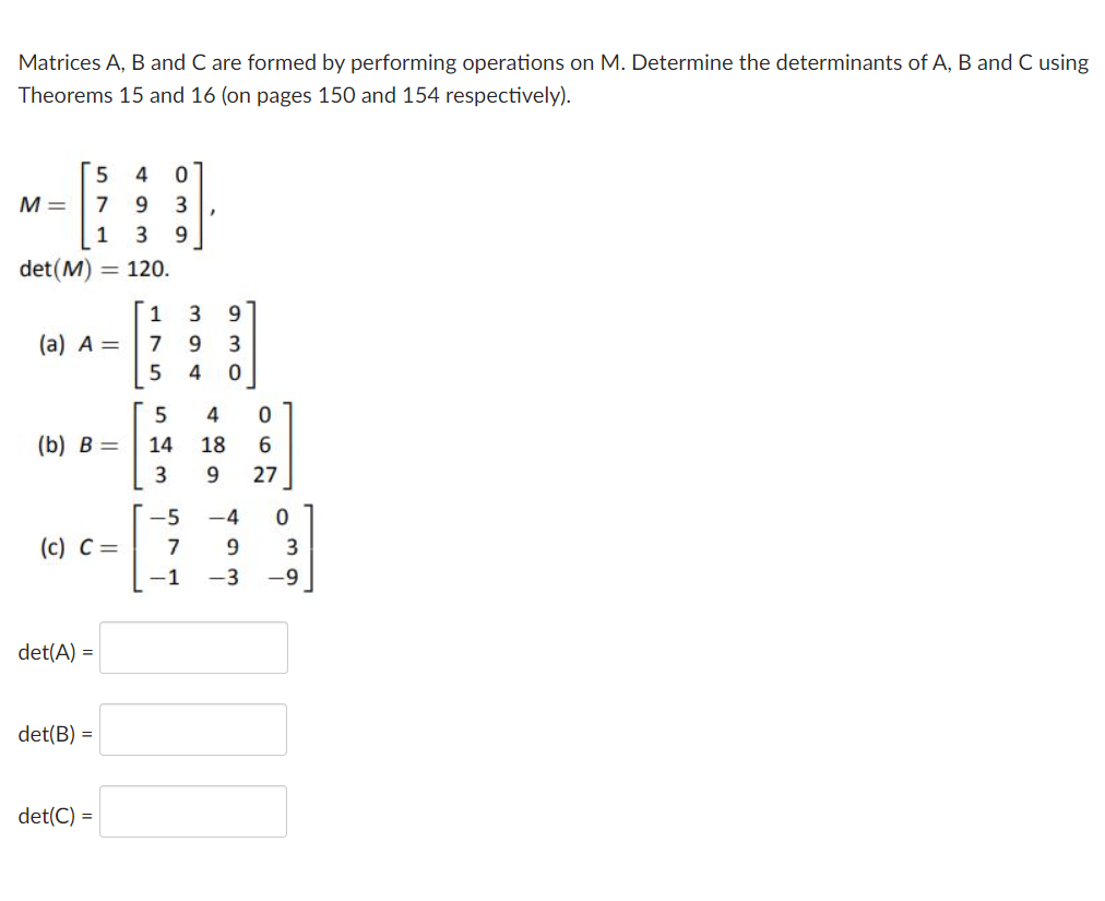 Solved Theorem 15 The Determinant and Elementary Row | Chegg.com