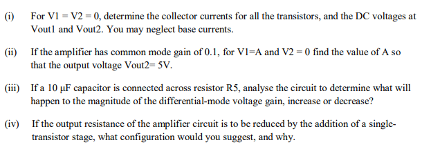 Solved In the amplifier circuit of Figure 2, the transistors | Chegg.com