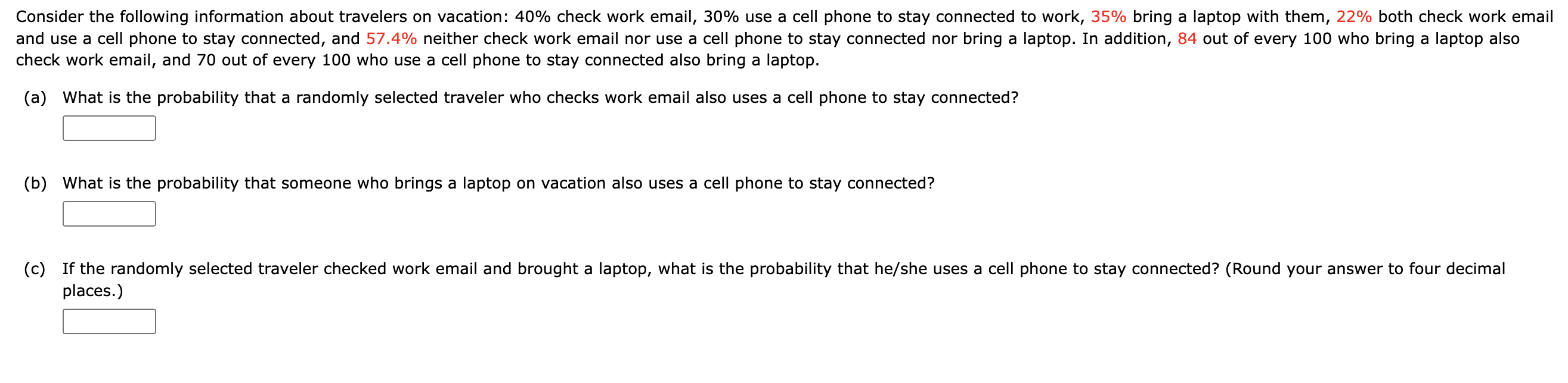 Solved check work email, and 70 out of every 100 who use a | Chegg.com