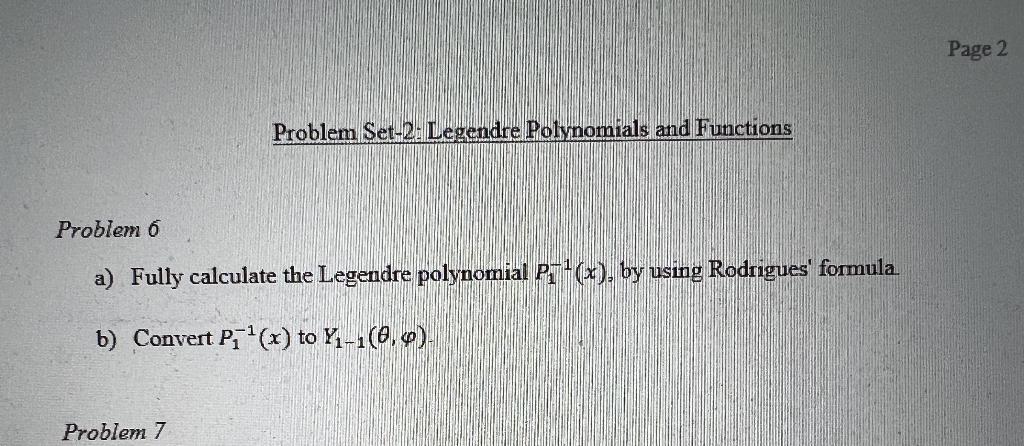 Solved Problem Set-2: Legendre Polynornials and Functions | Chegg.com