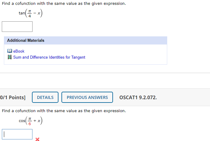 Solved Find a cofunction with the same value as the given | Chegg.com